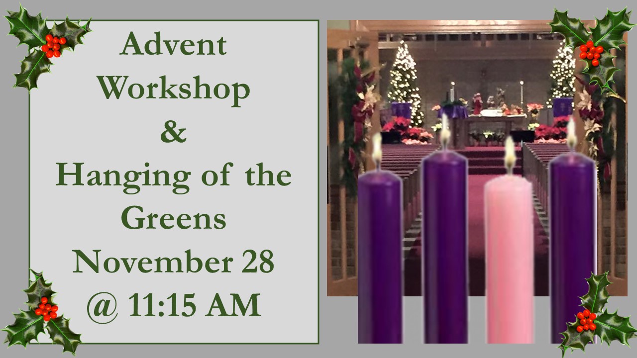 ADVENT WORKSHOP & HANGING OF THE GREENS – First Congregational Church ...