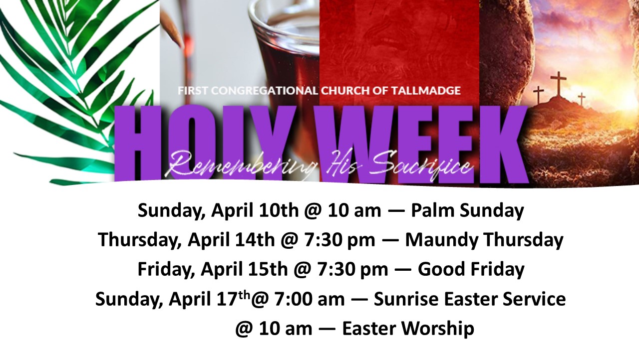 Join Us for Holy Week | April 10-April 17 – First Congregational Church ...